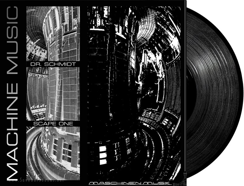 Dr. Schmidt, Scape One - Machine Music (Maschinen Musik) 12''